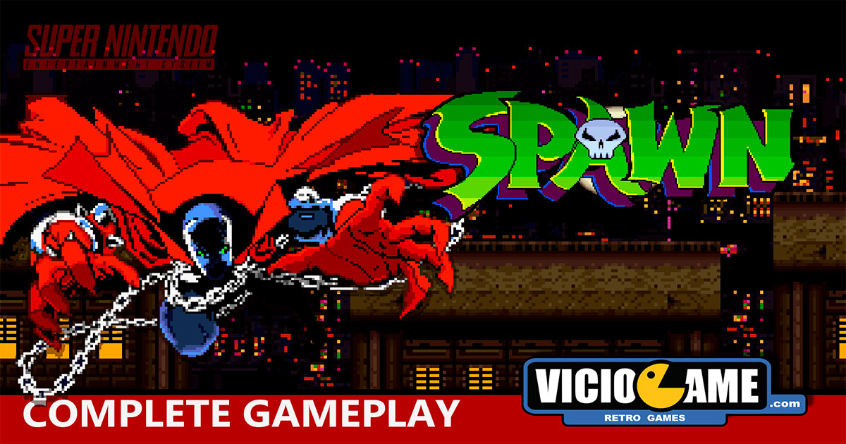 🎮 Spawn (Super Nintendo) Complete Gameplay – VICIOGAME