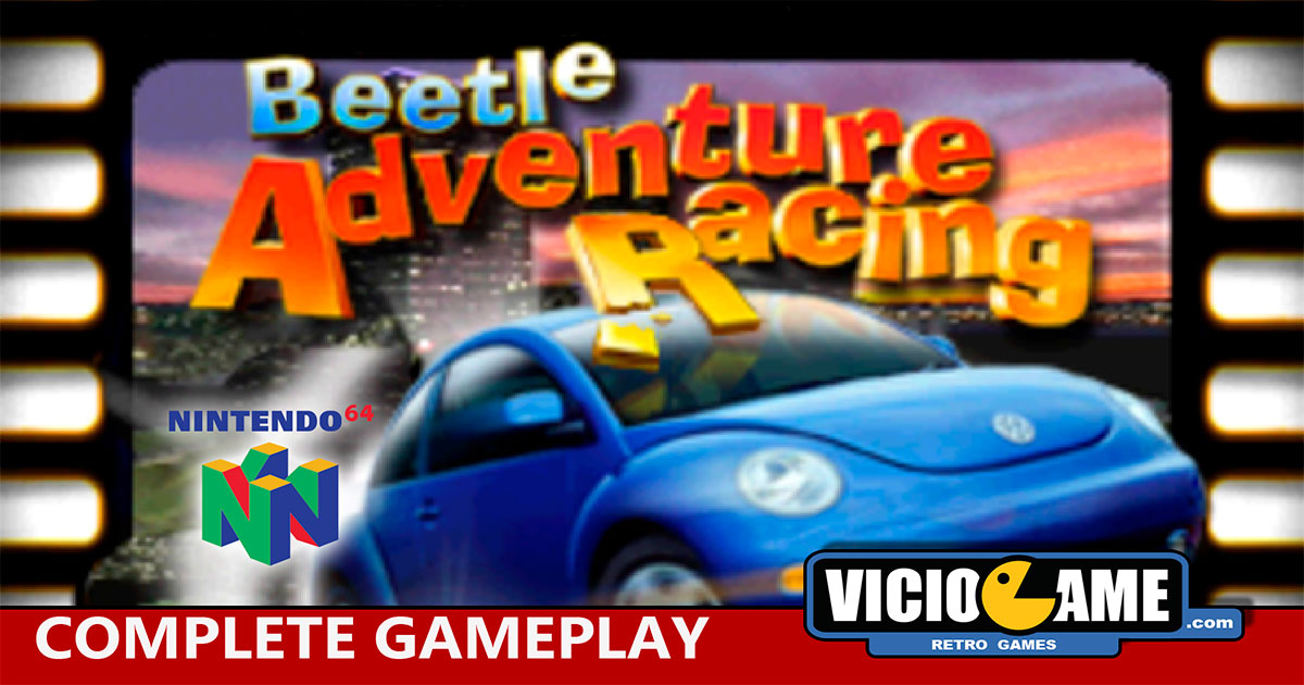 🎮 Beetle Adventure Racing (Nintendo 64) Complete Gameplay – VICIOGAME
