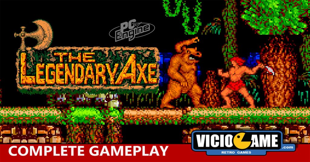 🎮 The Legendary Axe (PC Engine) Complete Gameplay – VICIOGAME