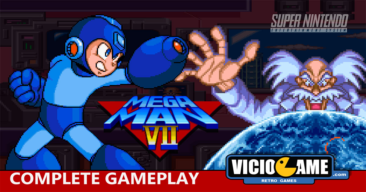 🎮 Mega Man 7 (Super Nintendo) Complete Gameplay – VICIOGAME