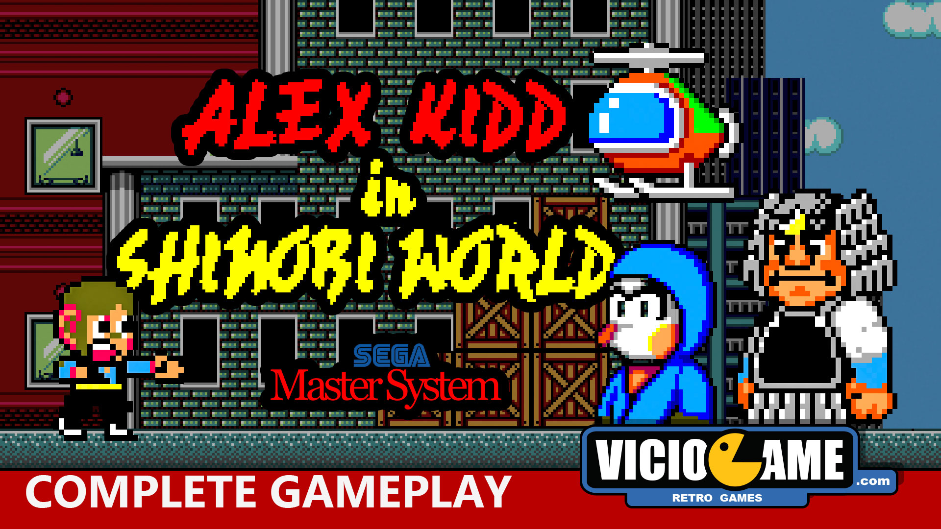 🎮 Alex Kidd in Shinobi World (Master System) Complete Gameplay – VICIOGAME