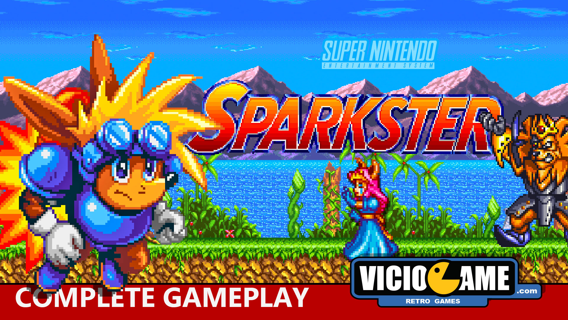 🎮 Sparkster (Super Nintendo) Complete Gameplay – VICIOGAME