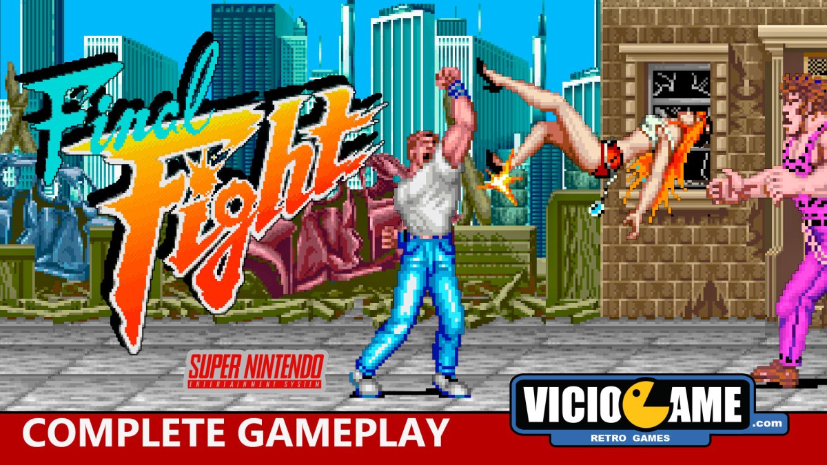 🎮 Final Fight (Super Nintendo) Complete Gameplay – VICIOGAME