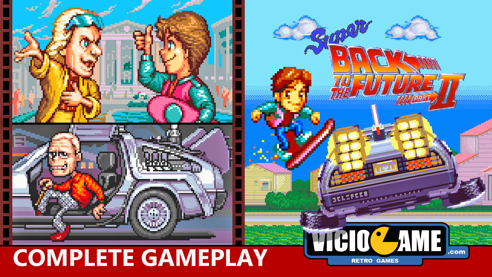 🎮 Back to the Future 2 (Super Nintendo) Complete Gameplay – VICIOGAME